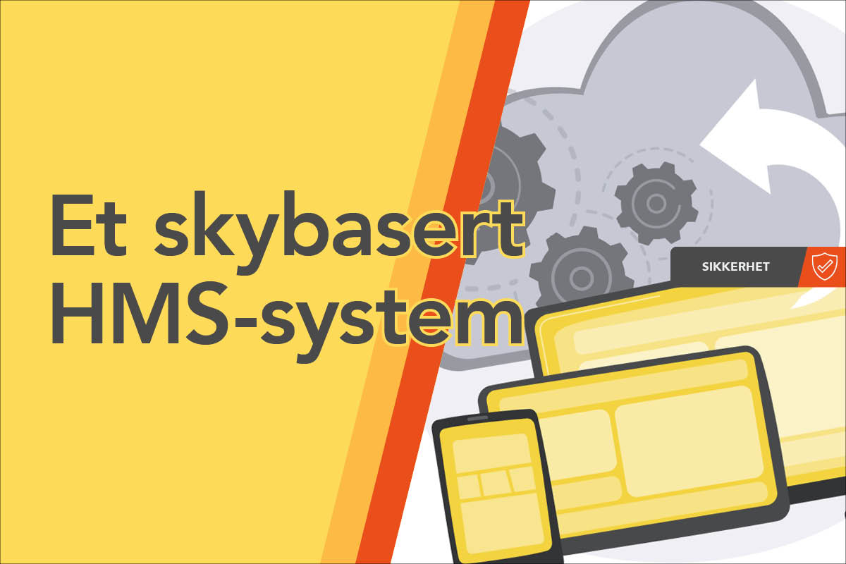 Et skybasert HMS-system